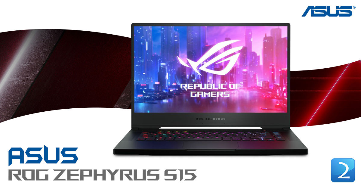 ช้อป Asus ROG Zephyrus S15 เลย! ราคาดี จัดส่งฟรี