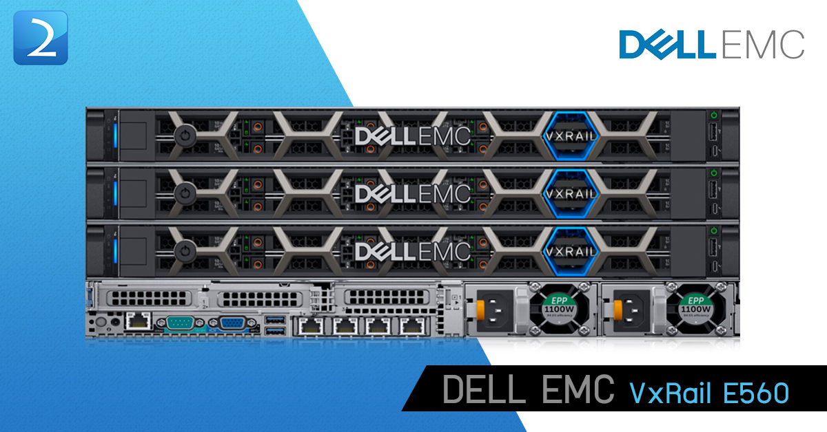 ขาย DELL EMC VxRail E560 ราคาถูกกว่าทุกที่