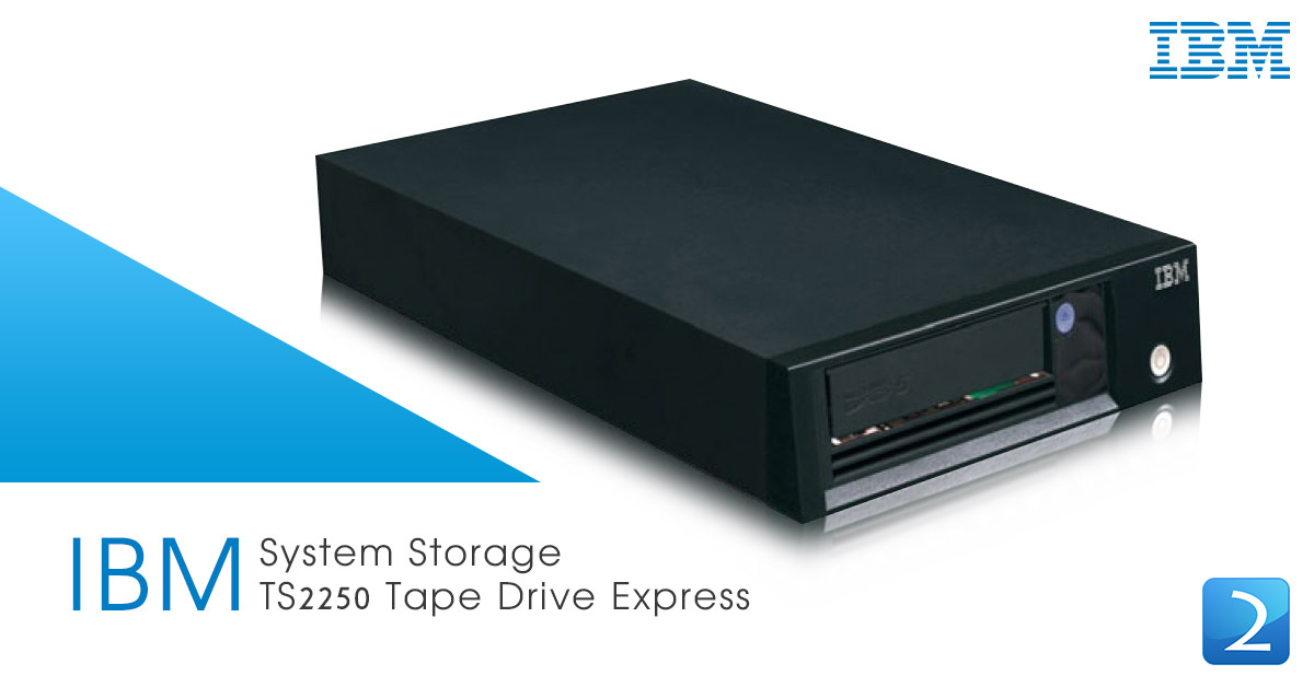 ช้อป IBM System Storage TS2250 Tape Drive Express เลย! ราคาดี จัดส่งฟรี